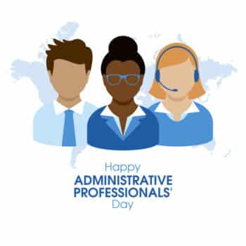 Happy Administrative Professionals Day 2025: The Heart All Offices